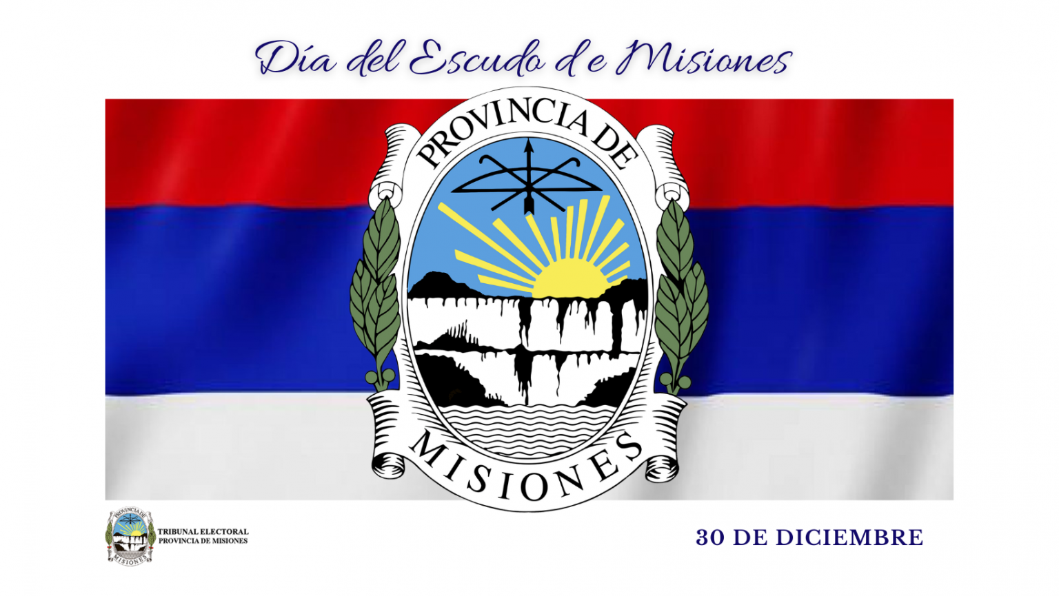 30 de Diciembre – Día del Escudo Provincial de Misiones – Tribunal ...
