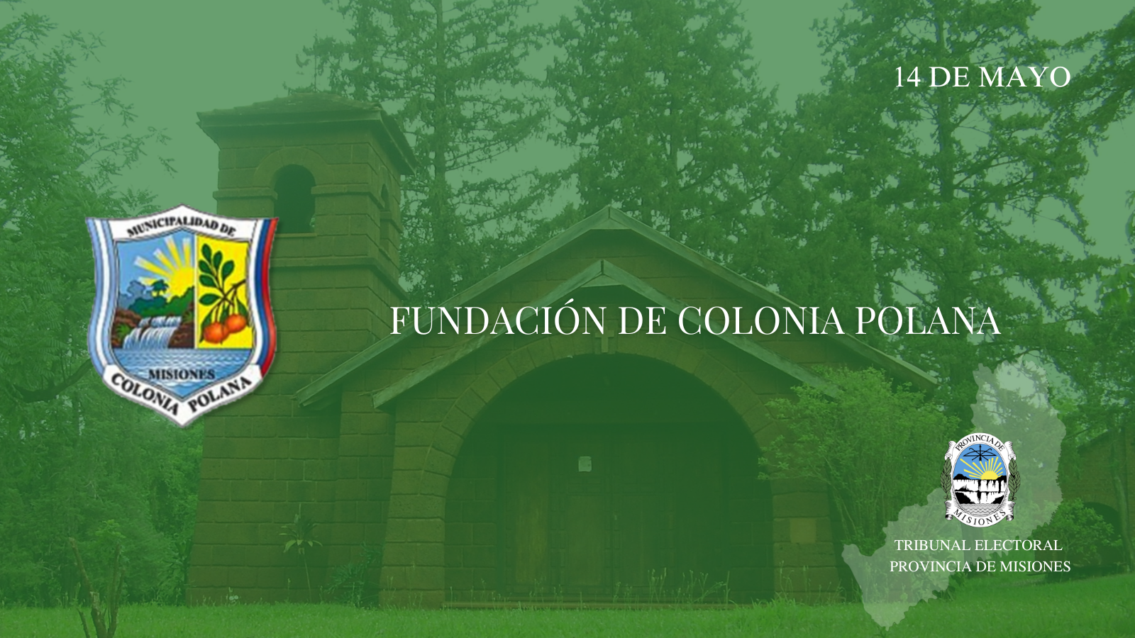 14 de Mayo – Colonia Polana – Tribunal Electoral de la Provincia de ...
