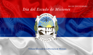 30 de Diciembre – Día del Escudo Provincial de Misiones – Tribunal ...